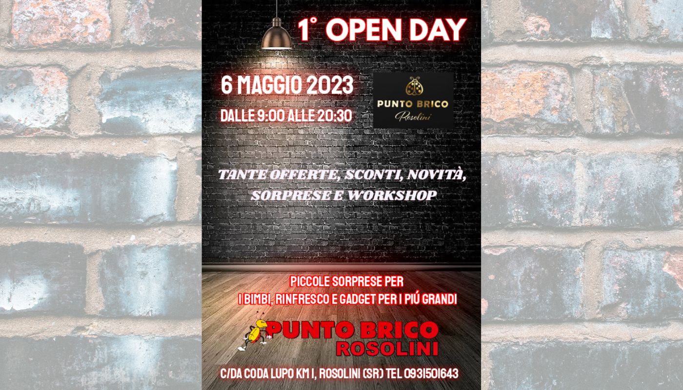 PUNTO BRICO ROSOLINI ORGANIZZA IL 1° OPEN DAY – iFerr Magazine